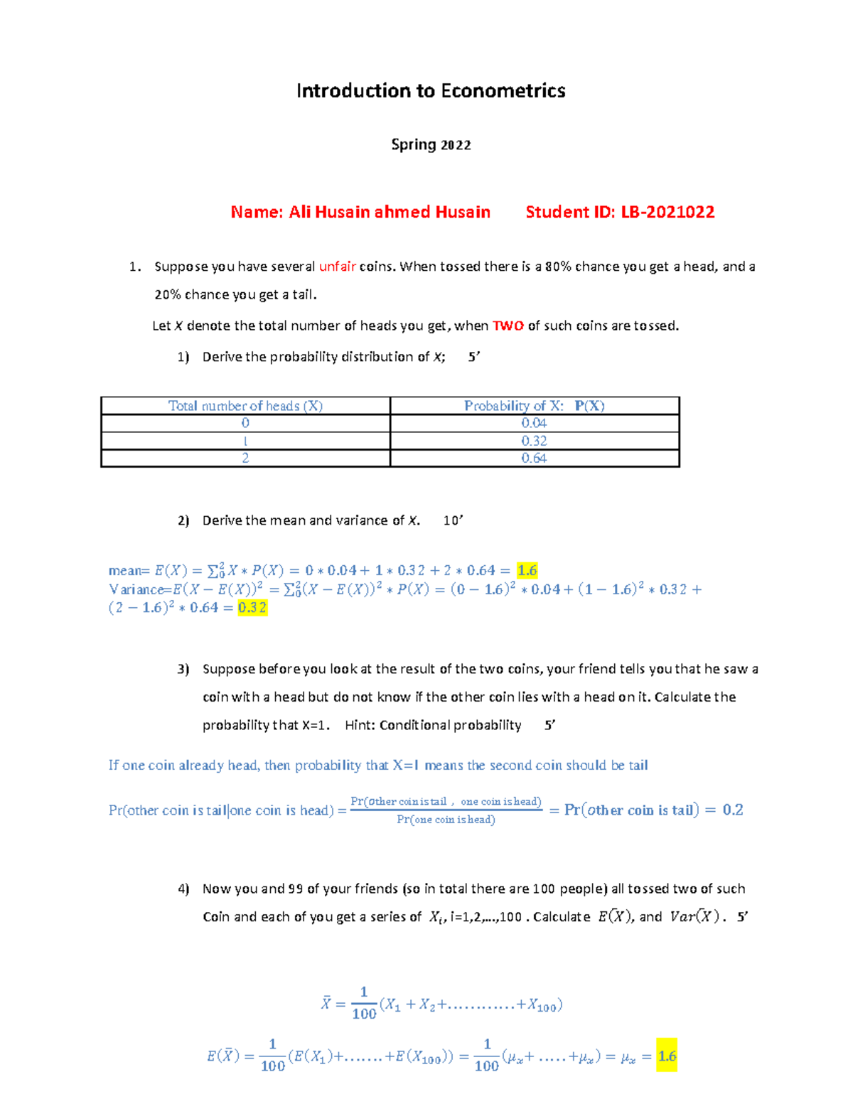 Exam 2022 Ali husain ahmed LB-2021022 - Introduction to Econometrics Spring 2022 Name: Ali ...