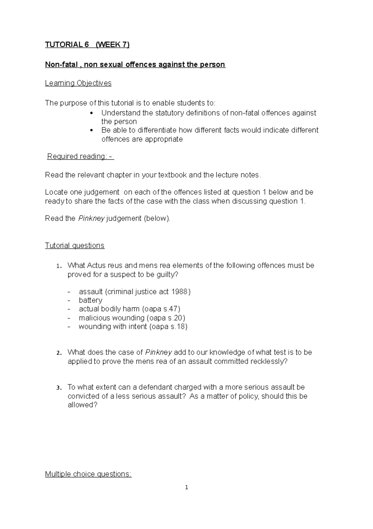 Criminal Law Tutorial 6-1 - TUTORIAL 6 (WEEK 7) Non-fatal , non sexual ...