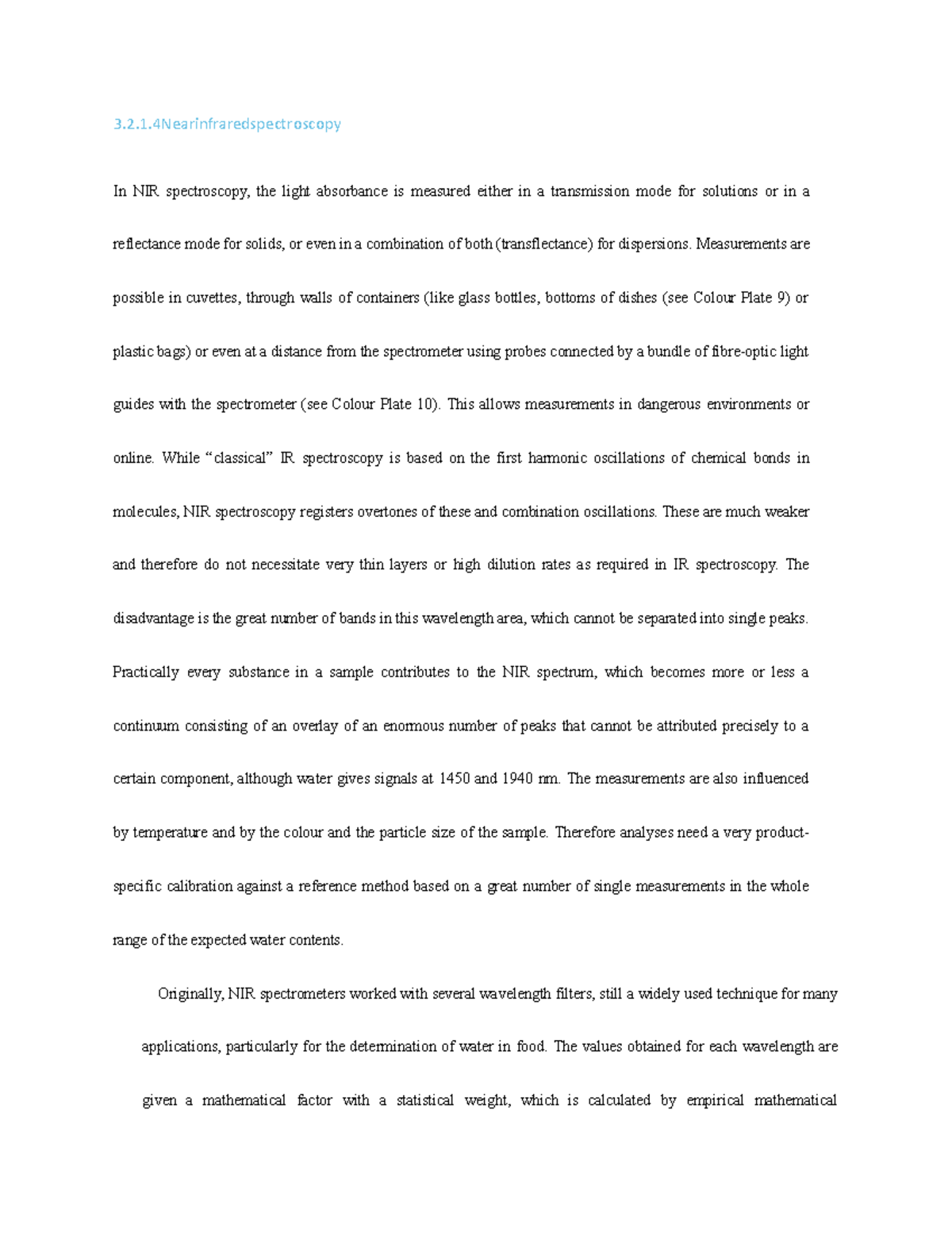 FS6 - notes - 3.2.1 In NIR spectroscopy, the light absorbance is ...