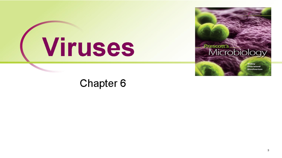 Biol 201 Lecture 3 Viruses Chapter 6 3 Viruses Acellular Agents