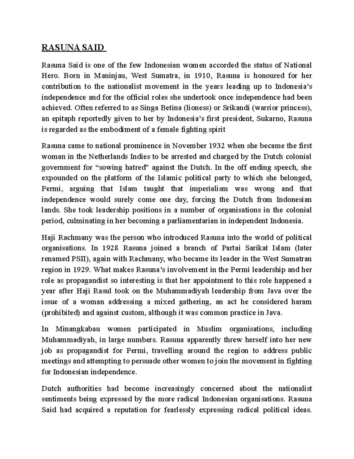 Rasuna SAID - RASUNA SAID Rasuna Said is one of the few Indonesian ...