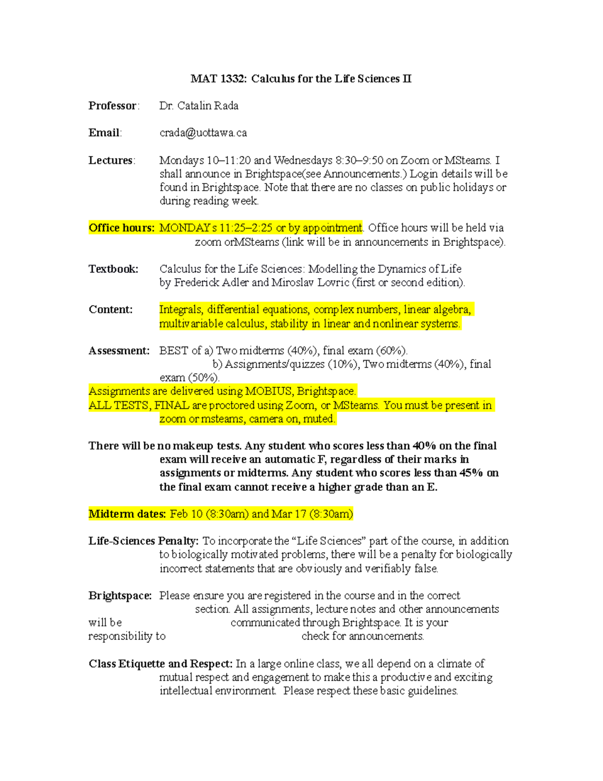 MAT1332 syllabus - MAT 1332: Calculus for the Life Sciences II Professor : Dr. Catalin Rada ...