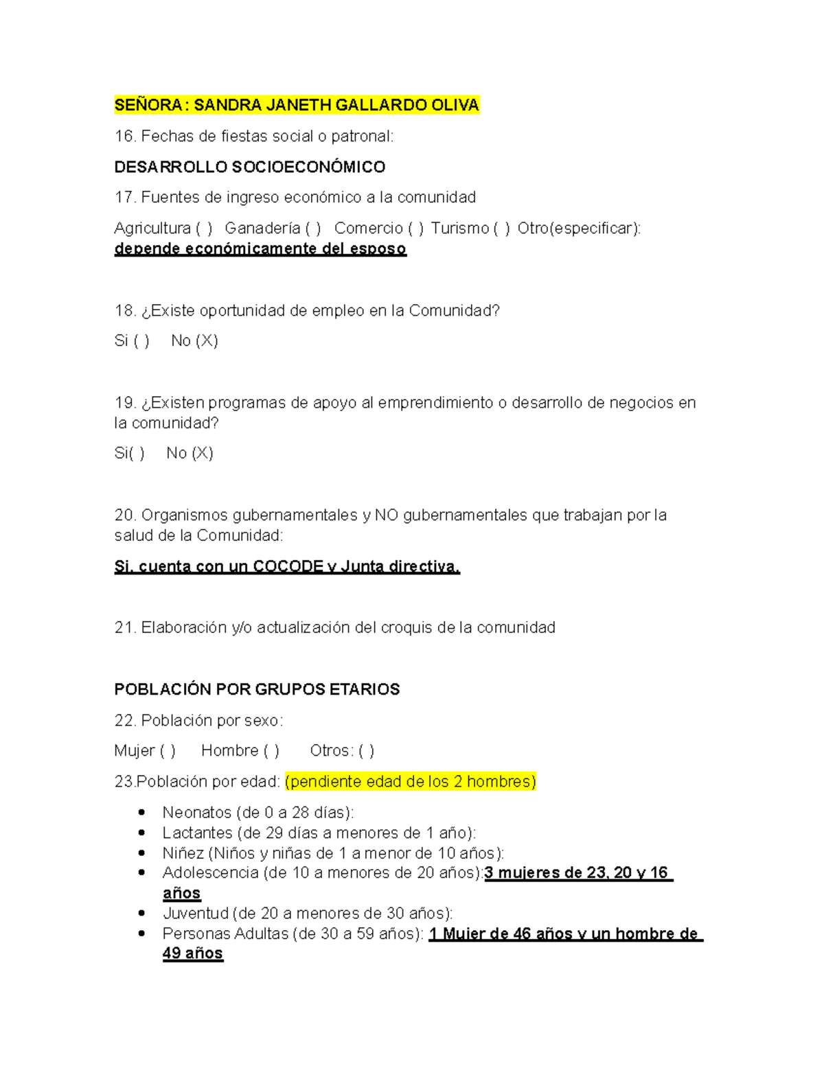 Asentamiento, sector 1 - SEÑORA: SANDRA JANETH GALLARDO OLIVA 16 ...