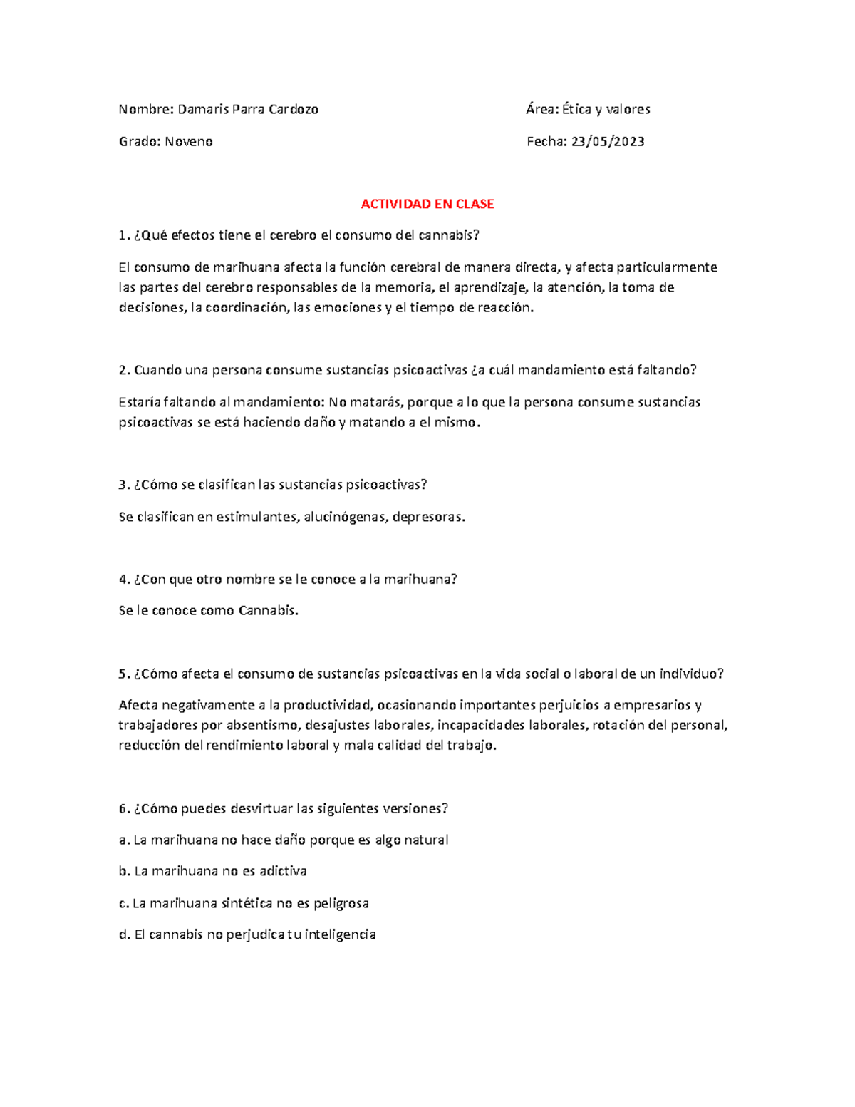 Actividad en clase de Ética y Valores - Nombre: Damaris Parra Cardozo ...