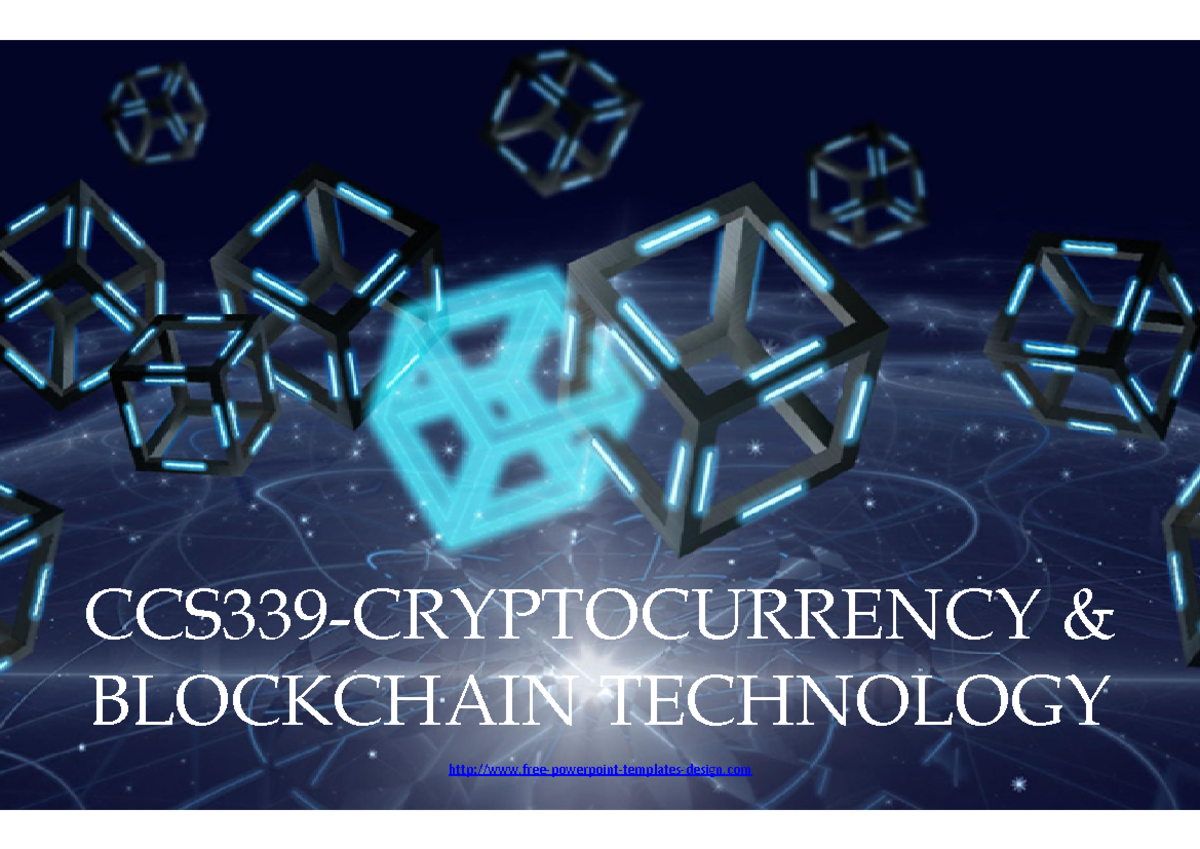 UNIT-1 Intro to blockchain - ####### free-powerpoint CCS339-CRYPTOCURRENCY & BLOCKCHAIN - Studocu