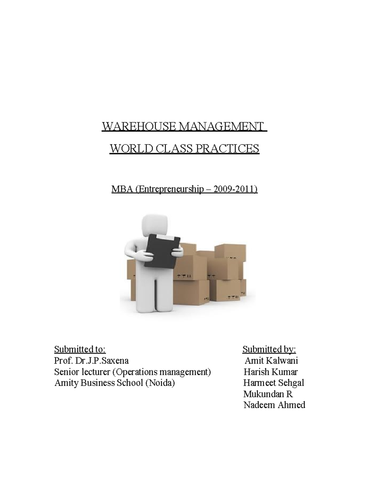 Warehouse management - WAREHOUSE MANAGEMENT WORLD CLASS PRACTICES MBA ...