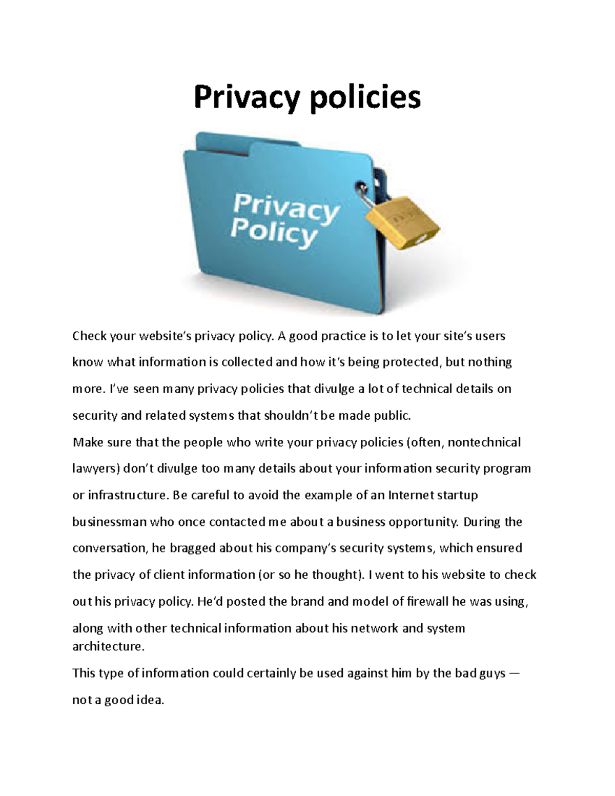 Privacy policies - Privacy policies Check your website’s privacy policy ...