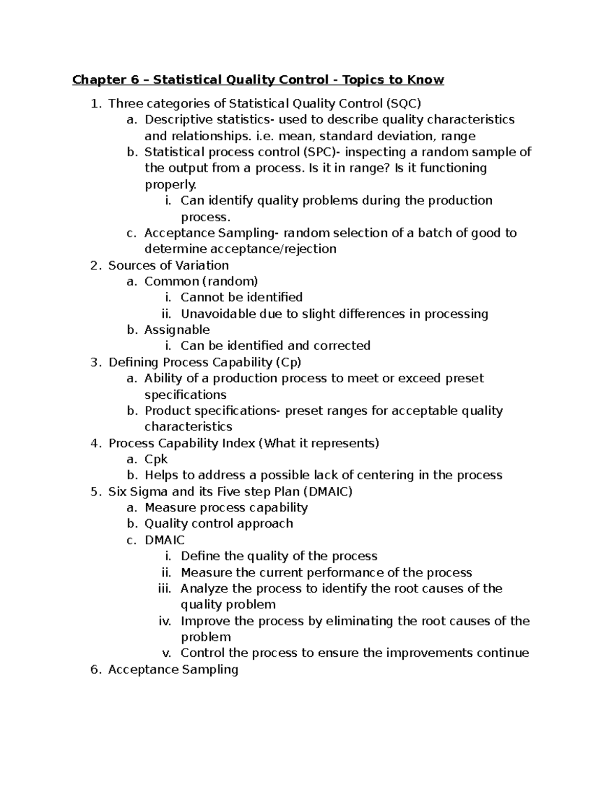 Chapter 6 - Topics to Know - Chapter 6 – Statistical Quality Control - Topics to Know 1. Three ...