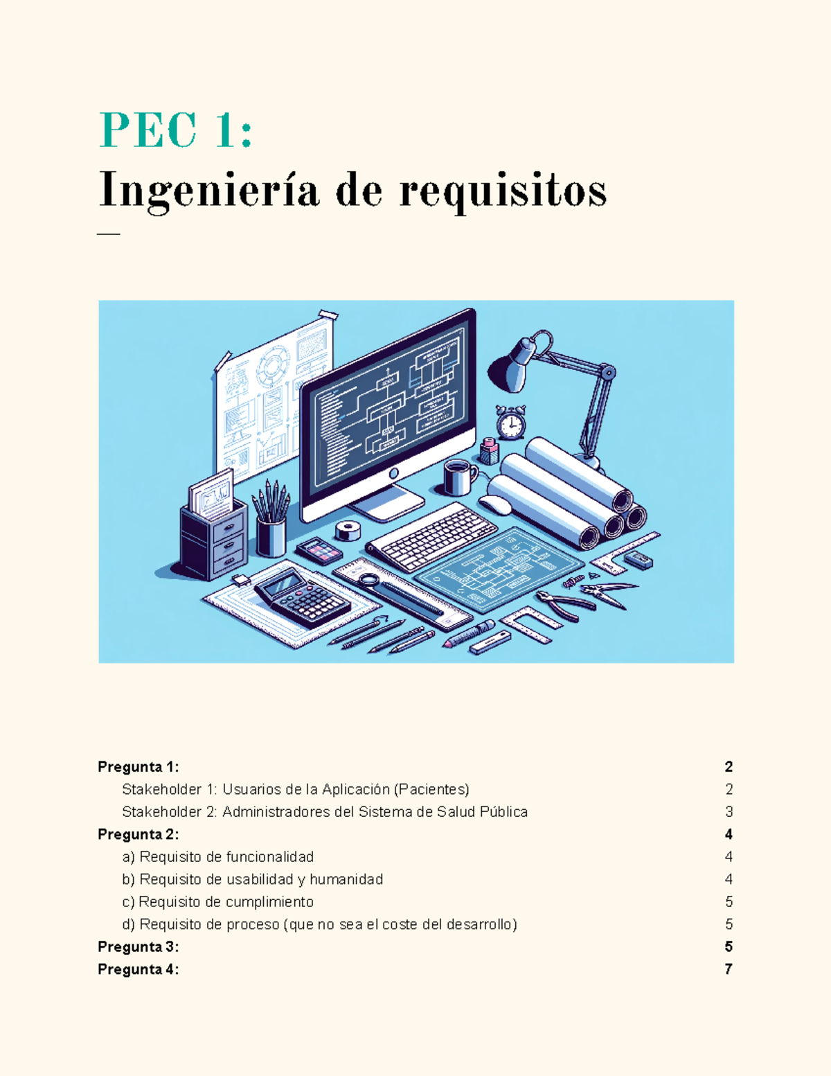 PEC1Ing Req - Mi solución de la PEC1 con la nota máxima A - PEC 1: Ingeniería de requisitos ...