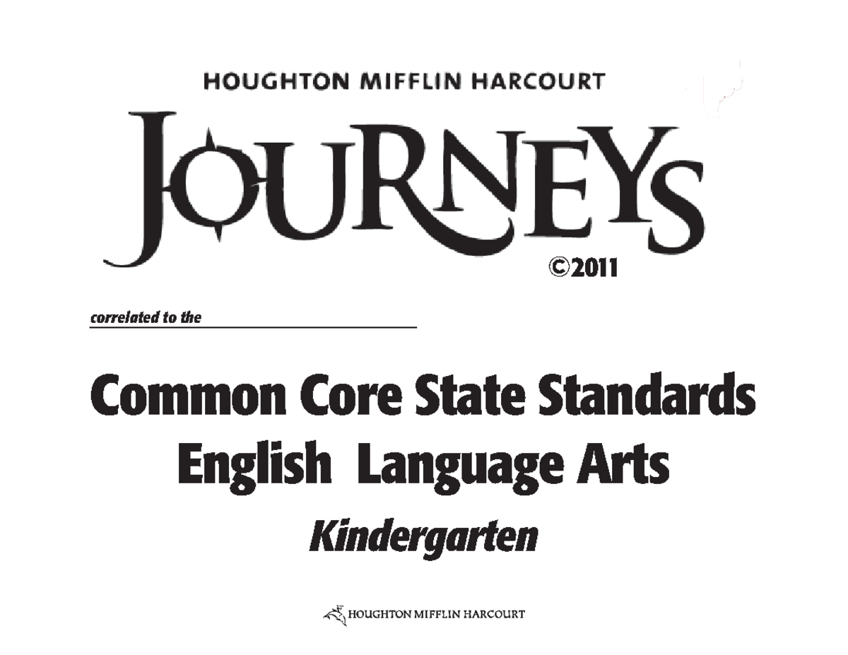 Journeys Common Core K - correlated to the Common Core State Standards ...