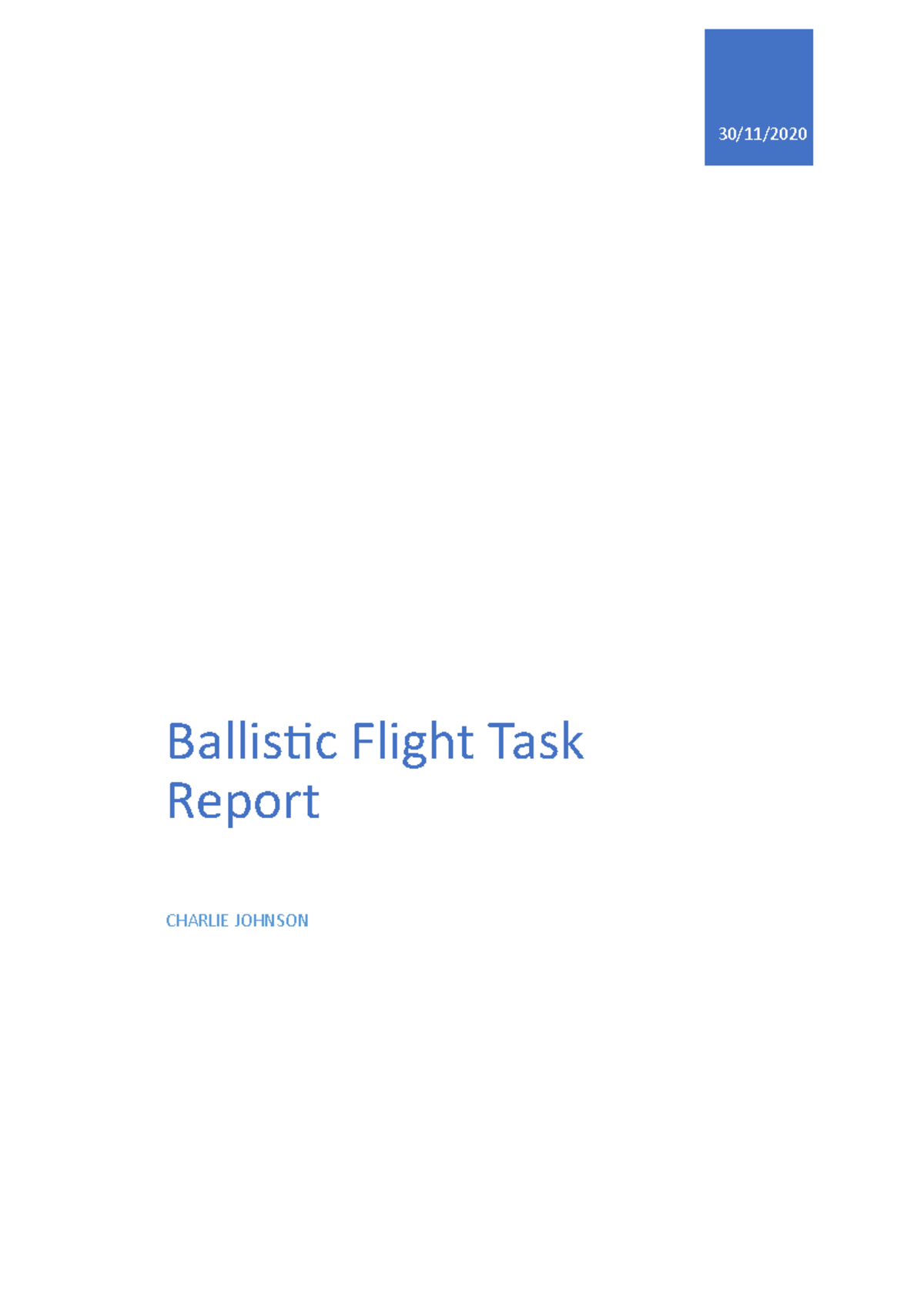 Ballistic Flight Task Report - 30/11/ Ballistic Flight Task Report ...