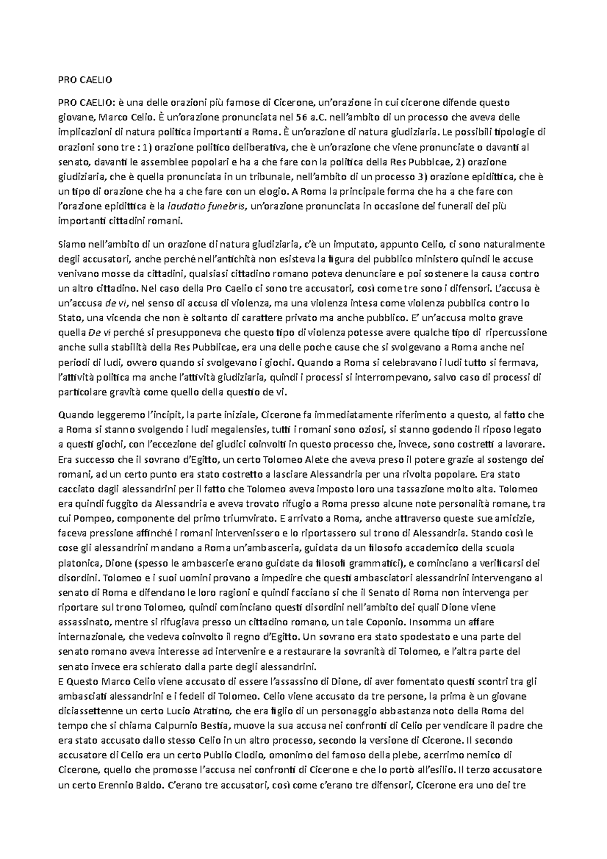 PRO Caelio - PRO CAELIO PRO CAELIO: è una delle orazioni più famose di ...