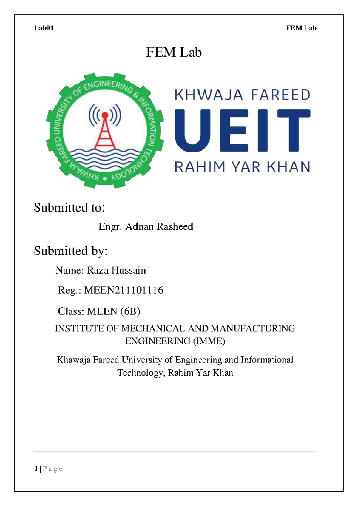 Meen211101116 report 1 - Lab01 FEM Lab FEM Lab Submitted to: Engr. Adnan Rasheed Submitted by ...