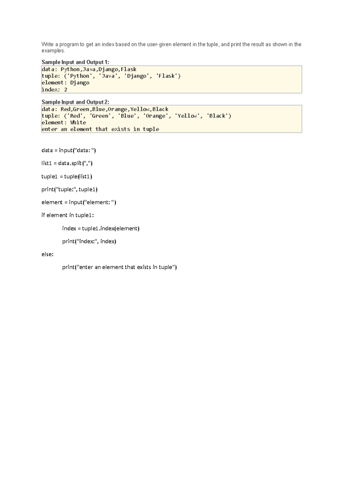 Practice 11 Python Data Structure Write A Program To Get An Index Based On The User Given