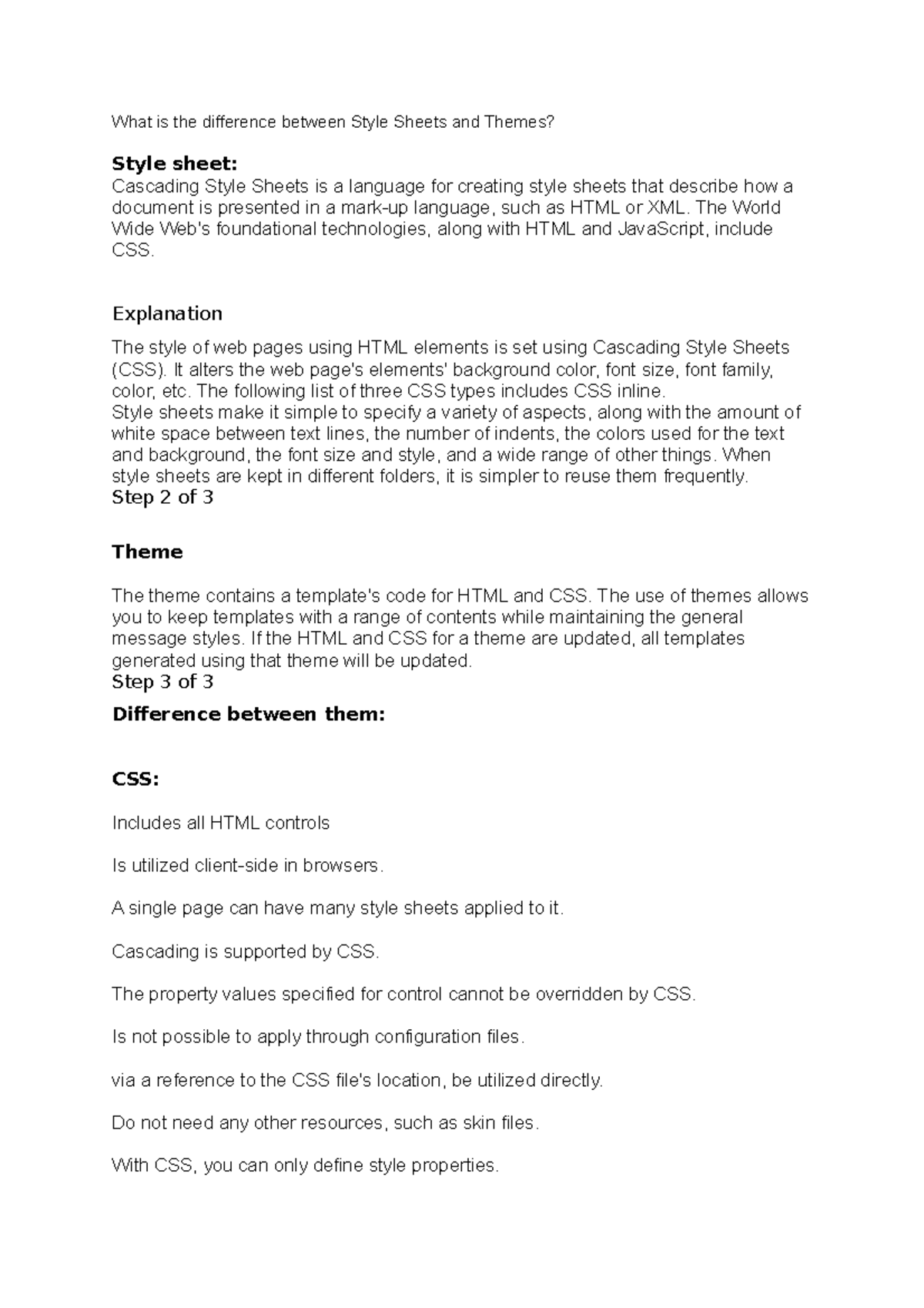 What is the difference between Style Sheets and Themes - The World Wide ...