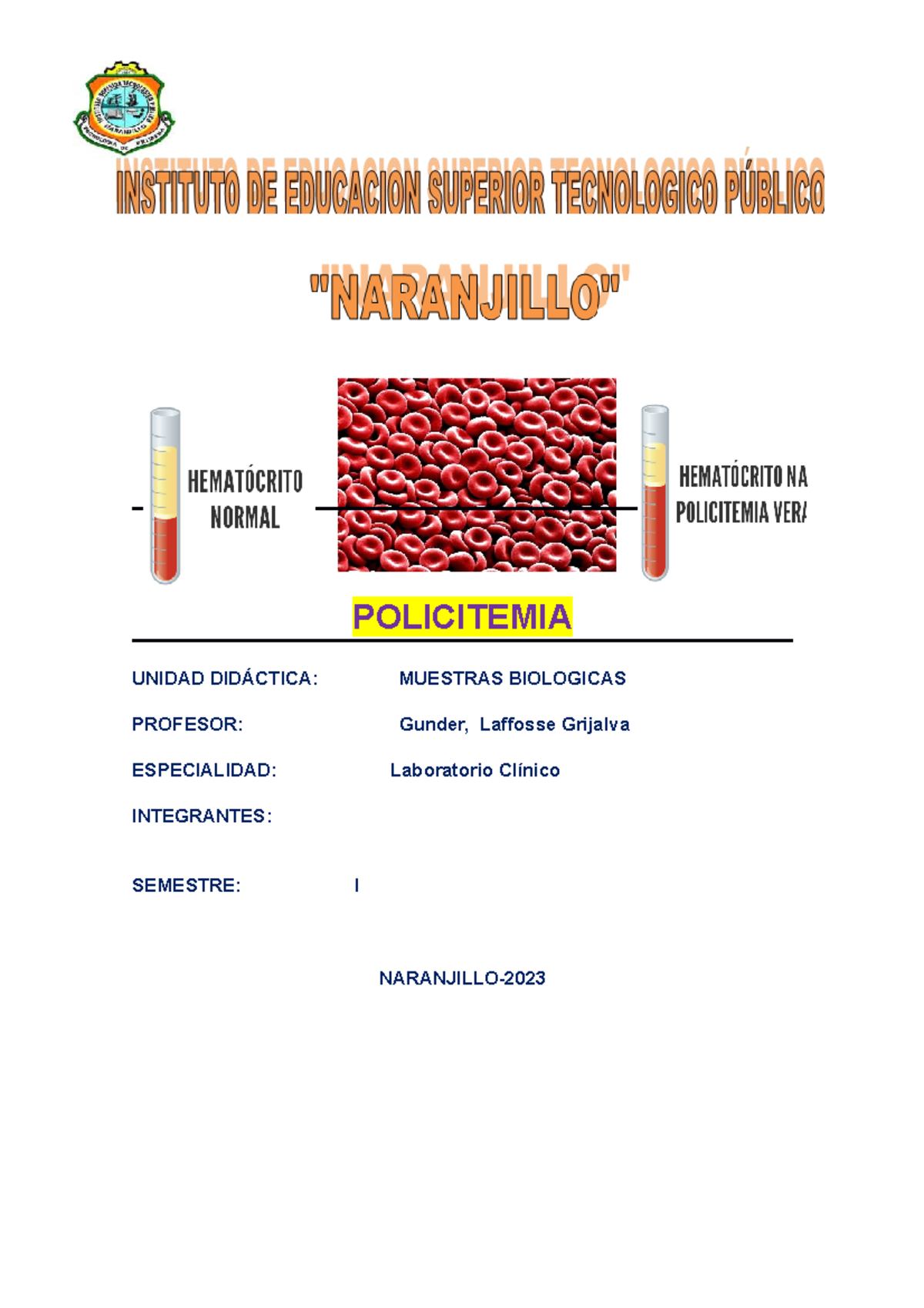 Policitemia VERA 2 - POLICITEMIA UNIDAD DIDÁCTICA: MUESTRAS BIOLOGICAS ...