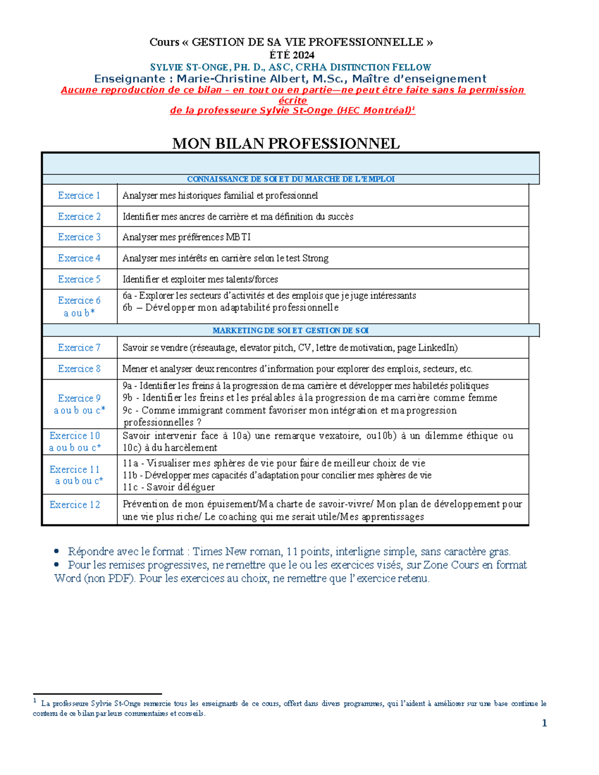 Bilan professionnel E2024 - Cours « GESTION DE SA VIE PROFESSIONNELLE » ÉTÉ 2024 SYLVIE ST-ONGE ...