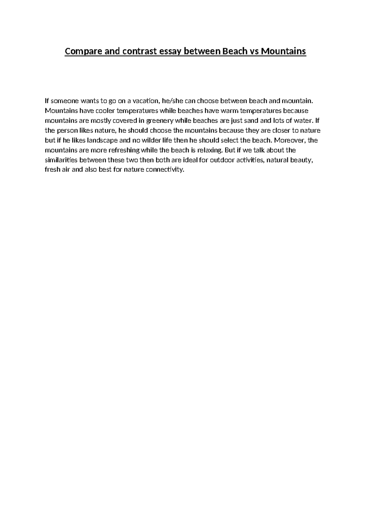 Compare and contrast essay between Beach vs Mountains - Mountains have ...