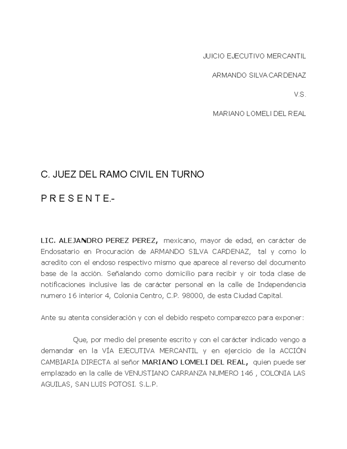 Escrito de demanda mercantil - JUICIO EJECUTIVO MERCANTIL ARMANDO SILVA ...
