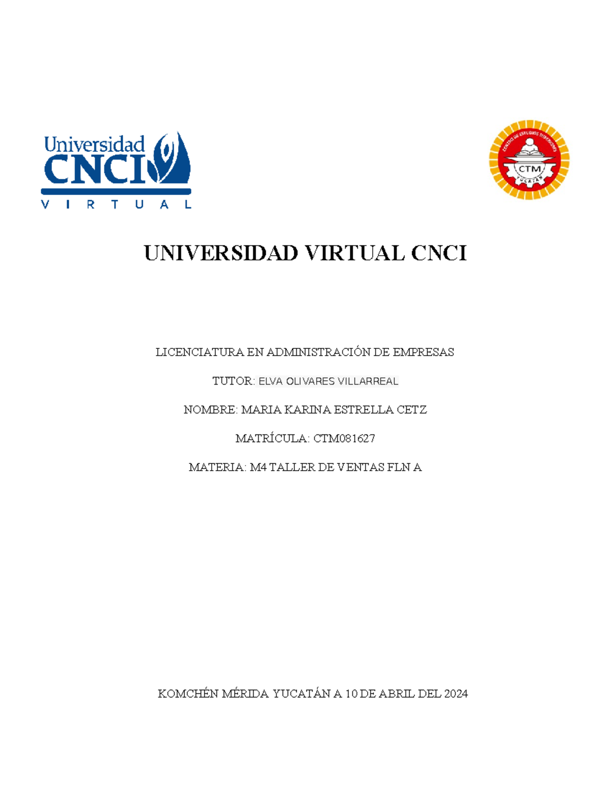 Actividad 1 Taller DE Ventas - UNIVERSIDAD VIRTUAL CNCI LICENCIATURA EN ... Actividad 1 Taller DE Ventas - UNIVERSIDAD VIRTUAL CNCI LICENCIATURA EN ...