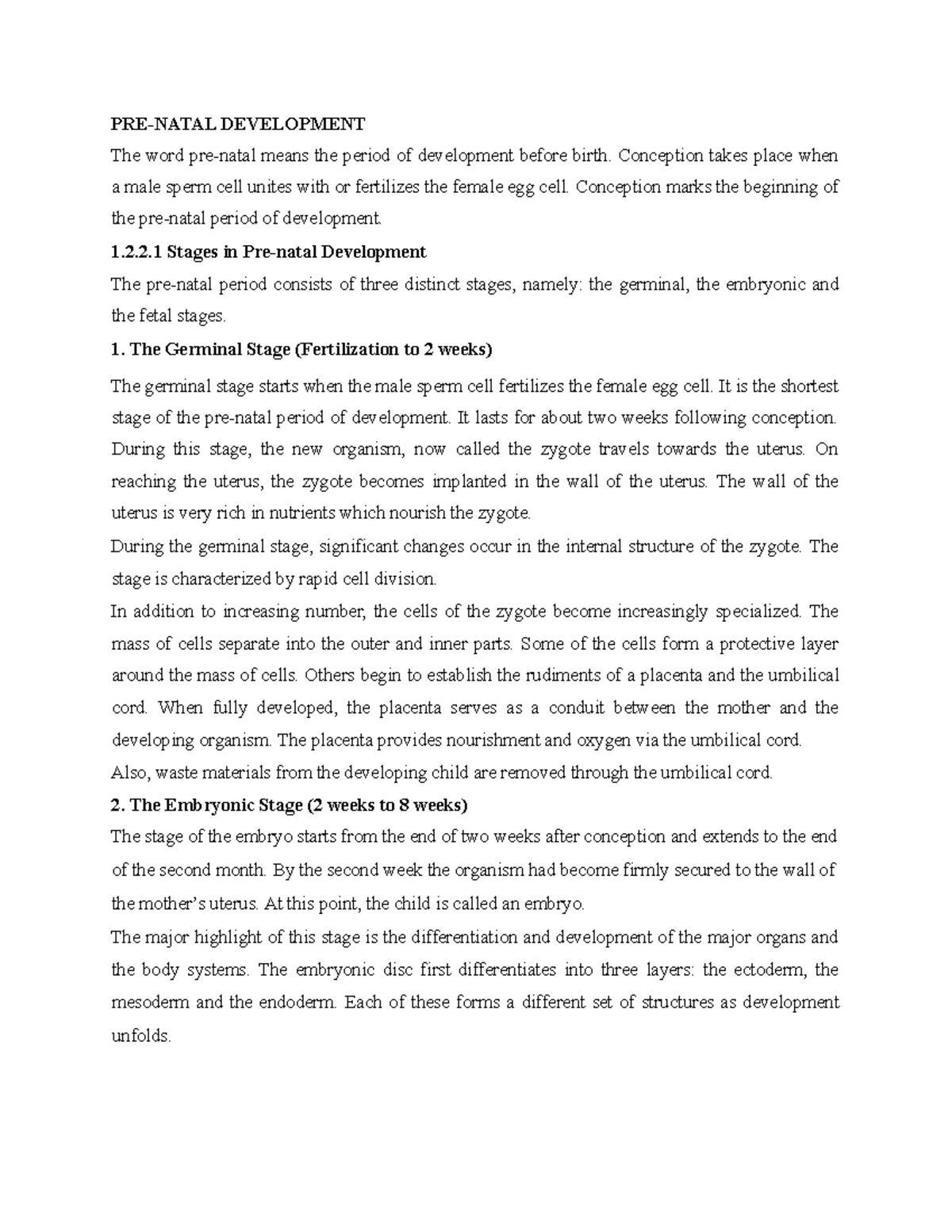 PREnatal - The word pre-natal means the period of development before ...