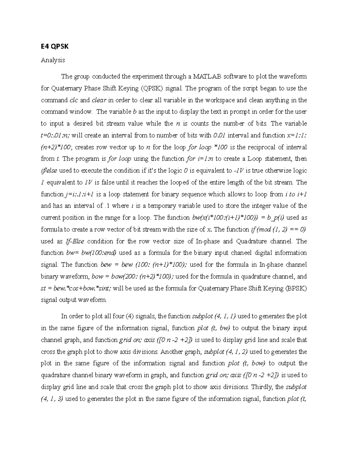 QPSK-AQ - Summary - E4 QPSK Analysis The group conducted the experiment through a MATLAB ...