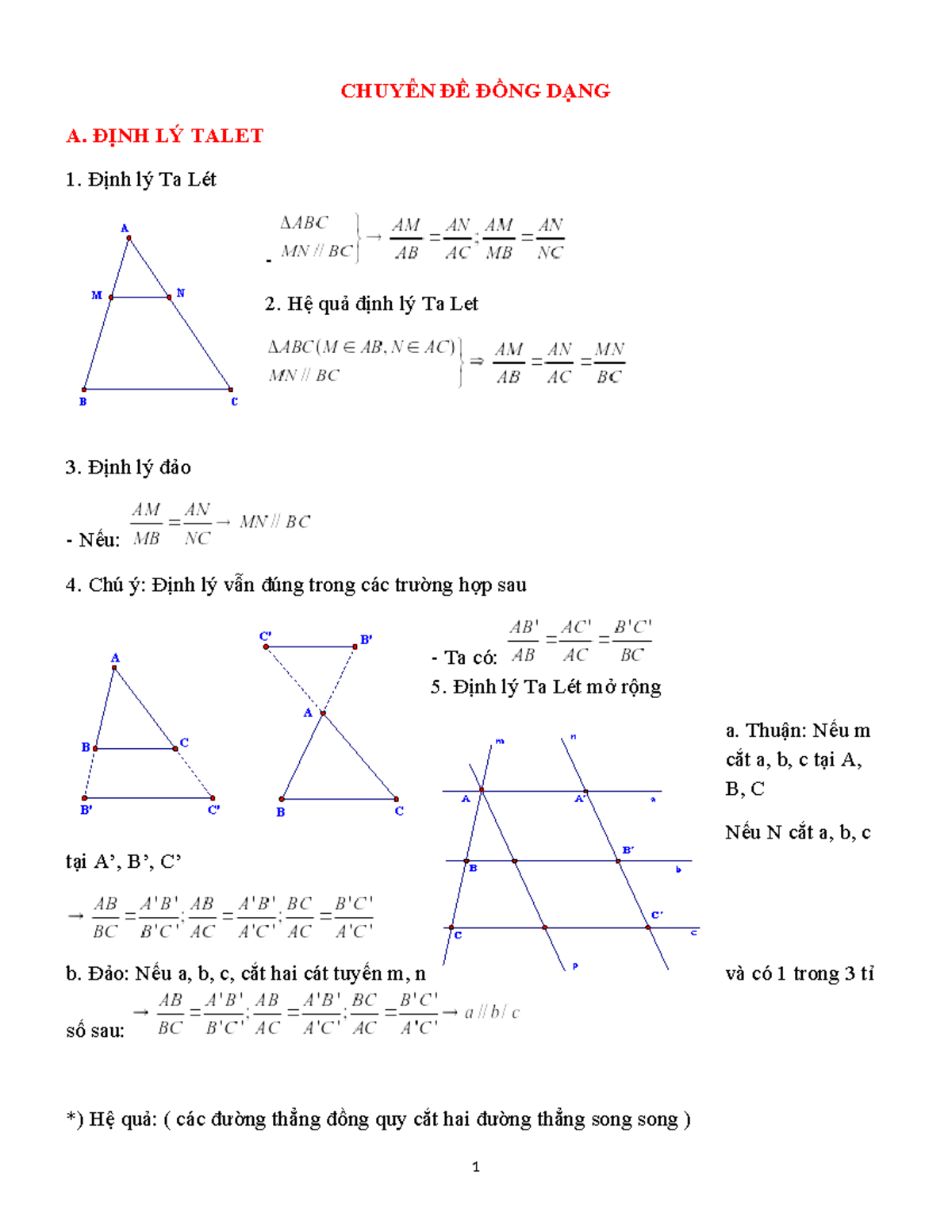 CHU DE TAM GIAC DONG DANG - CHUYÊN ĐỀ ĐỒNG DẠNG A. ĐỊNH LÝ TALET 1. Định lý Ta Lét - 2. Hệ quả ...