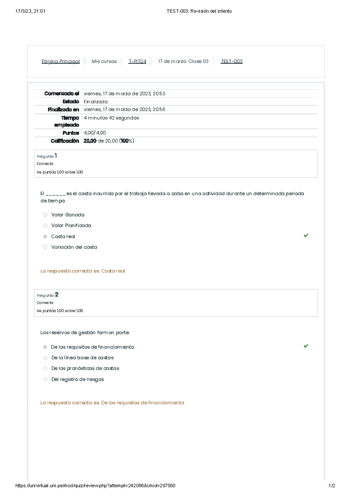 TEST-003 Revisión del intento 333 - 17/3/23, 21:01 TEST-003: Revisión ...