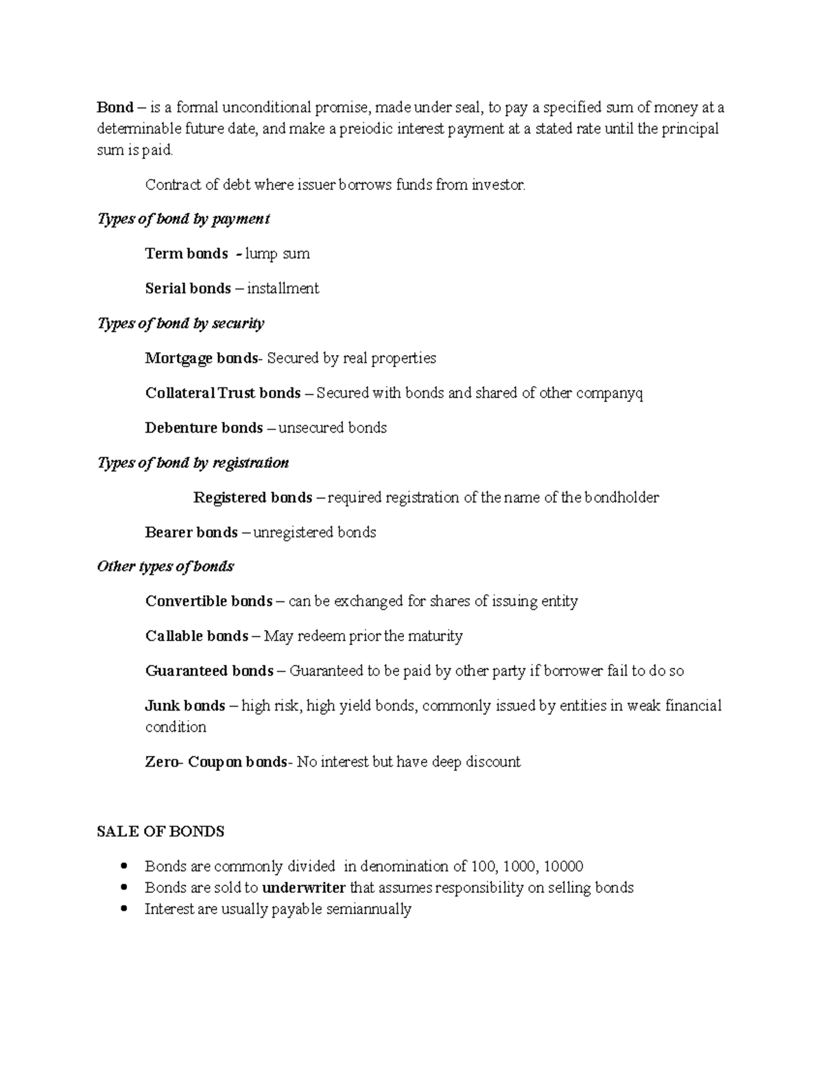 Bond - Bonds - Bond – is a formal unconditional promise, made under ...