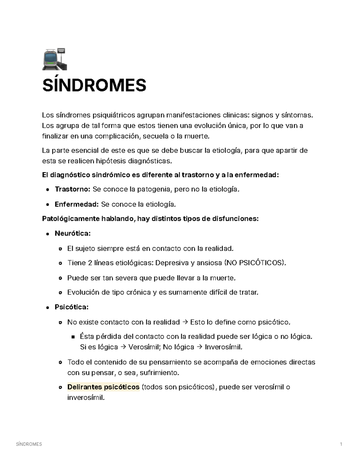 Síndromes - Psiquiatría - 🚉 SÍNDROMES Los síndromes psiquiátricos agrupan manifestaciones ...