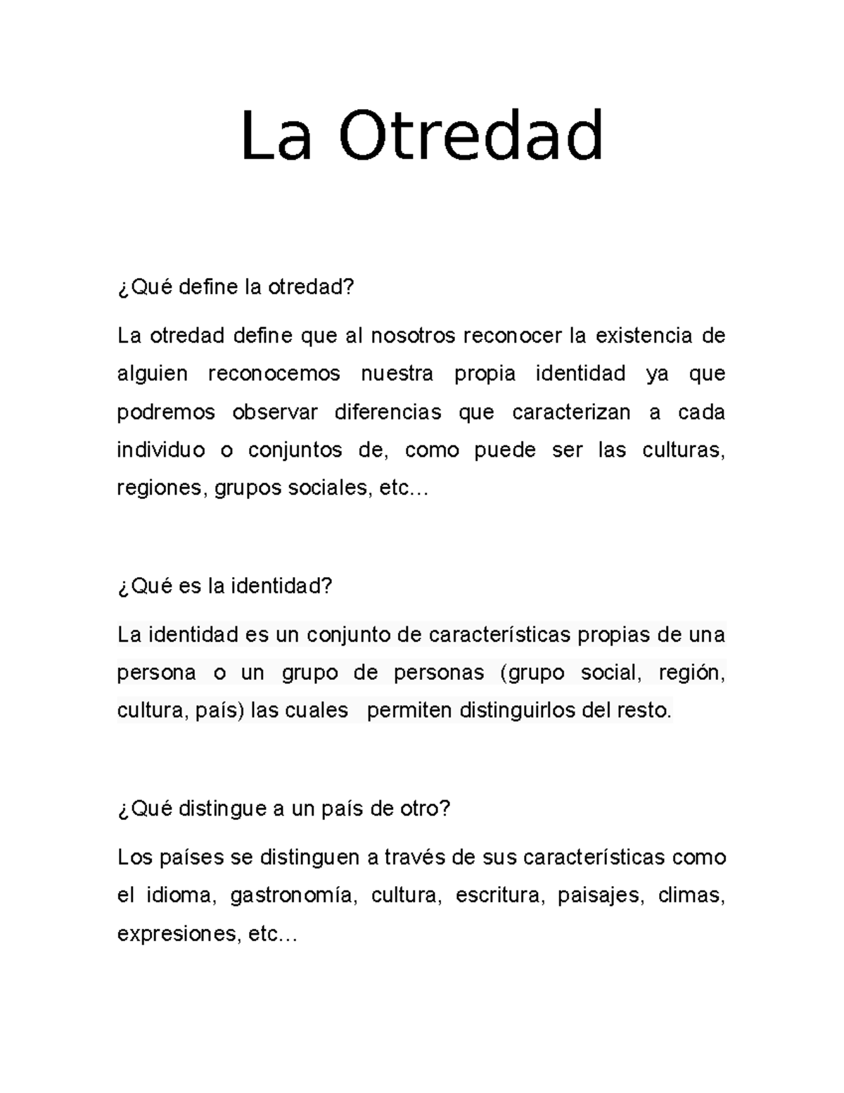 La Otredad definición y características - La Otredad ¿Qué define la ...