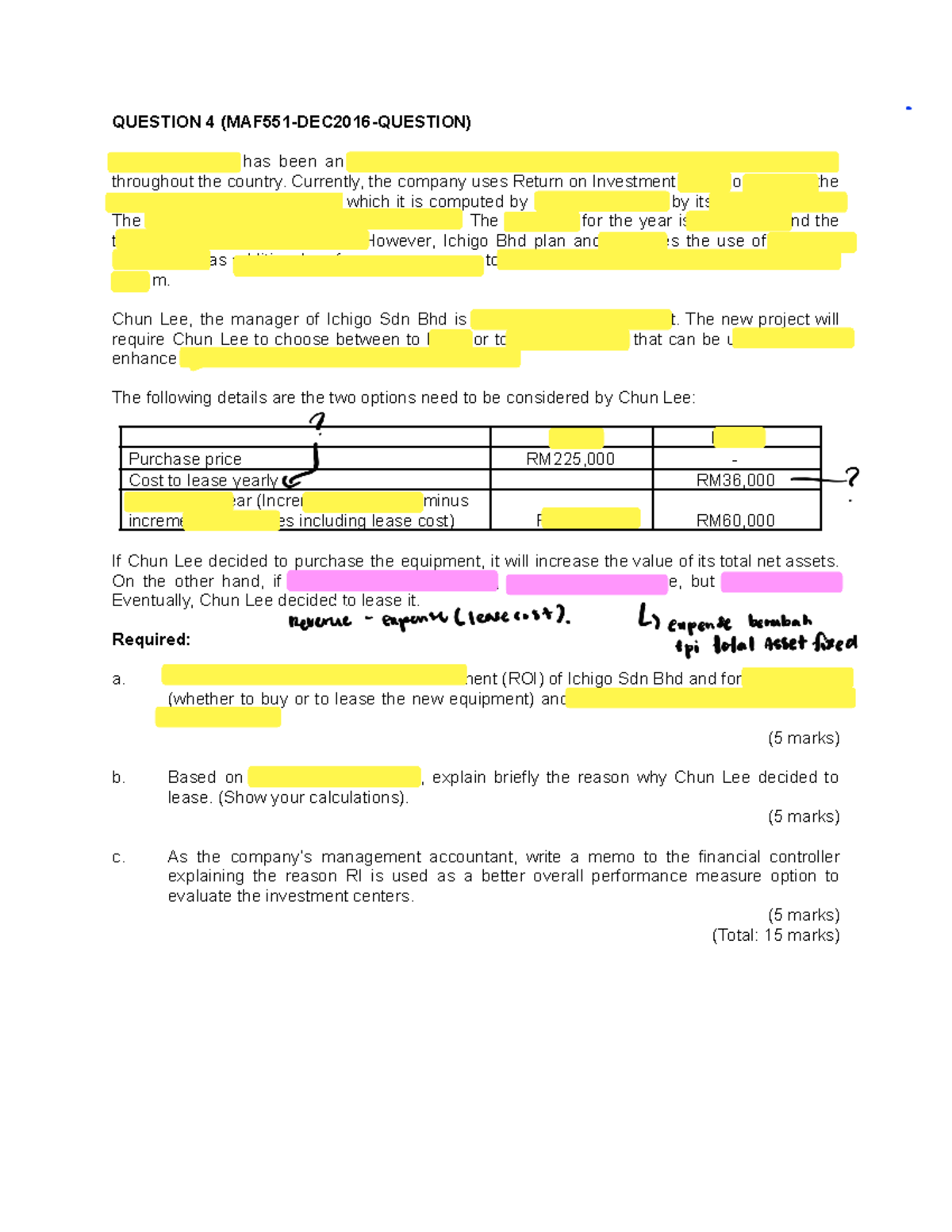 Answer TUTO 1 (Q4) DEC2016 - QUESTION 4 (MAF551-DEC2016-QUESTION) Ichigo Sdn Bhd has been an ...