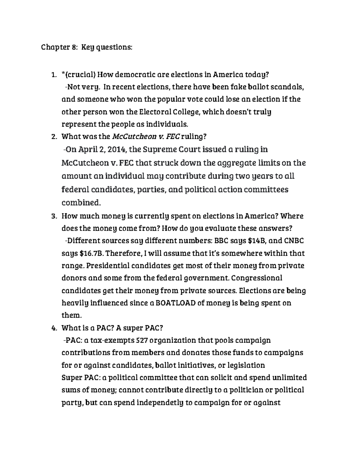 Copy of Key questions Ch. 8 - Chapter 8: Key questions: 1. *(crucial ...