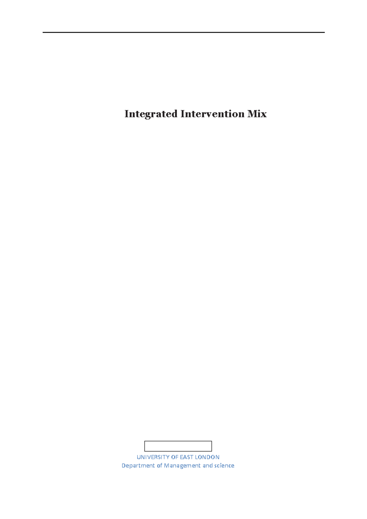 Integrated Intervention Mix - Integrated Intervention Mix Department of ...