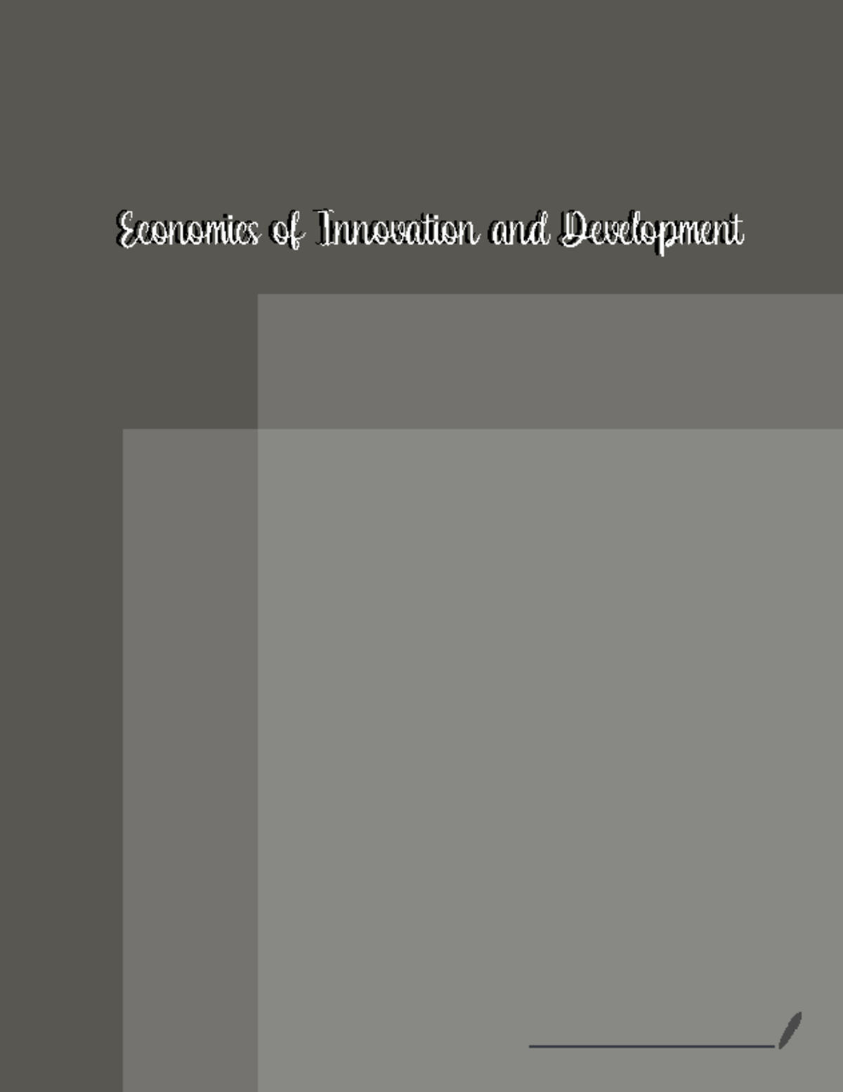Economics of innovation and development - Economics of Innovation and ...