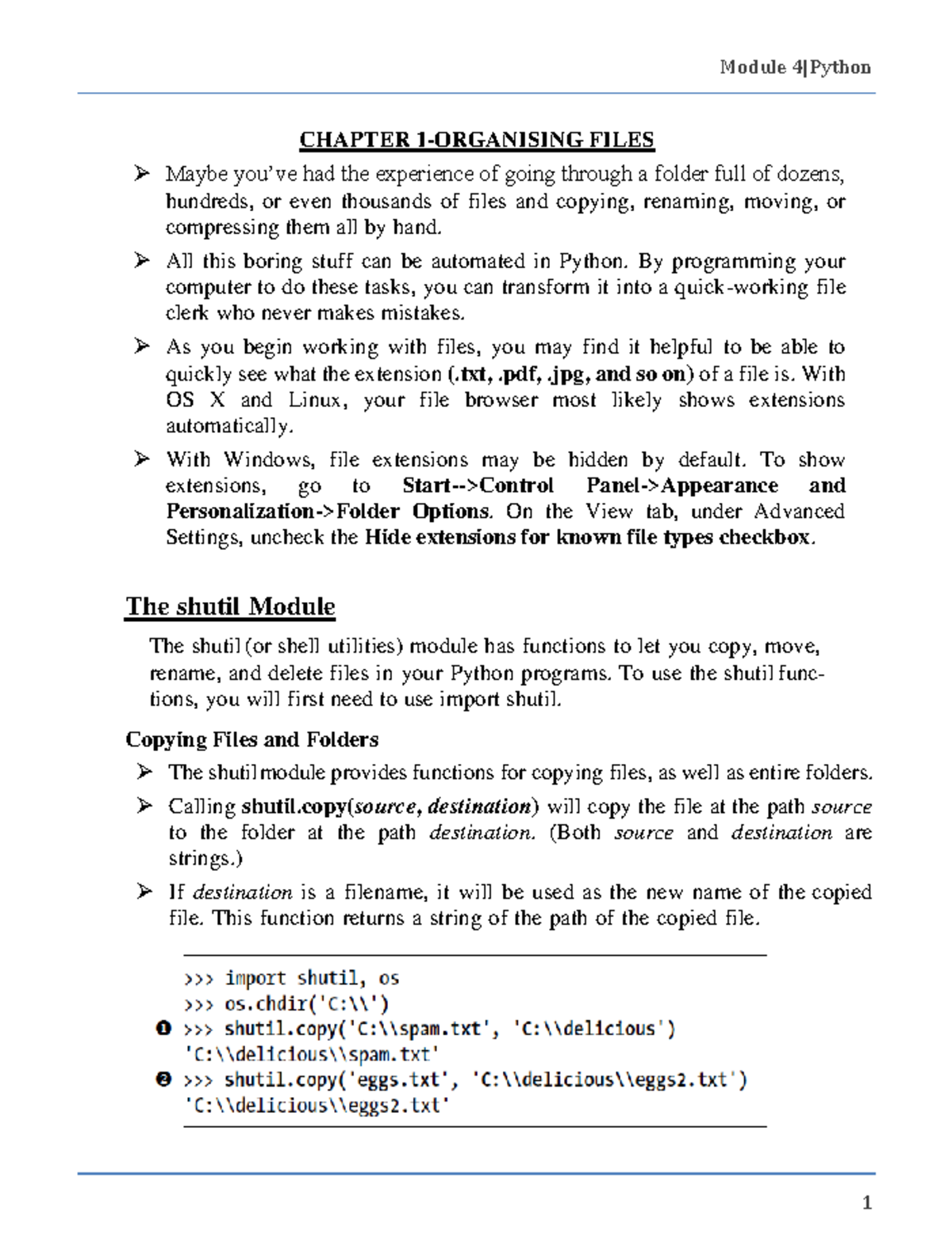 Python MOD4 Notes - CHAPTER 1 - ORGANISING FILES Maybe you’ve had the ...