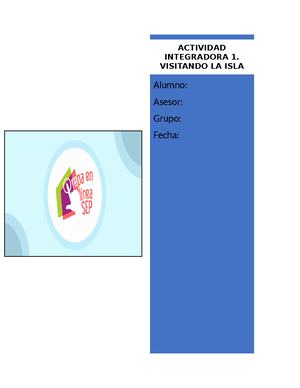 Act 1 modulo 13 prepasep año 2024 actualizado - ACTIVIDAD INTEGRADORA 1. VISITANDO LA ISLA 2024 ...