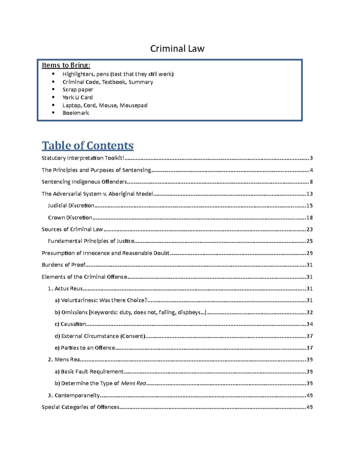Criminal I (Paciocco) - 2017 - Criminal Law Items to Bring ...