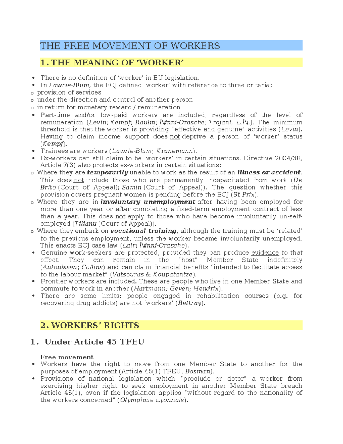 Free movement of Persons Notes - THE FREE MOVEMENT OF WORKERS 1. THE ...