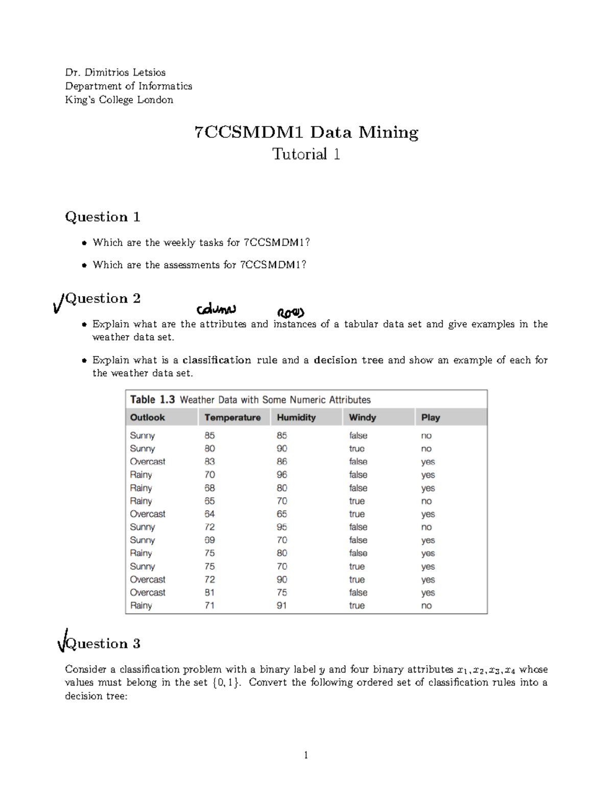 Tutorial 1 - Dr. Dimitrios Letsios Department of Informatics King’s College London 7CCSMDM1 Data ...