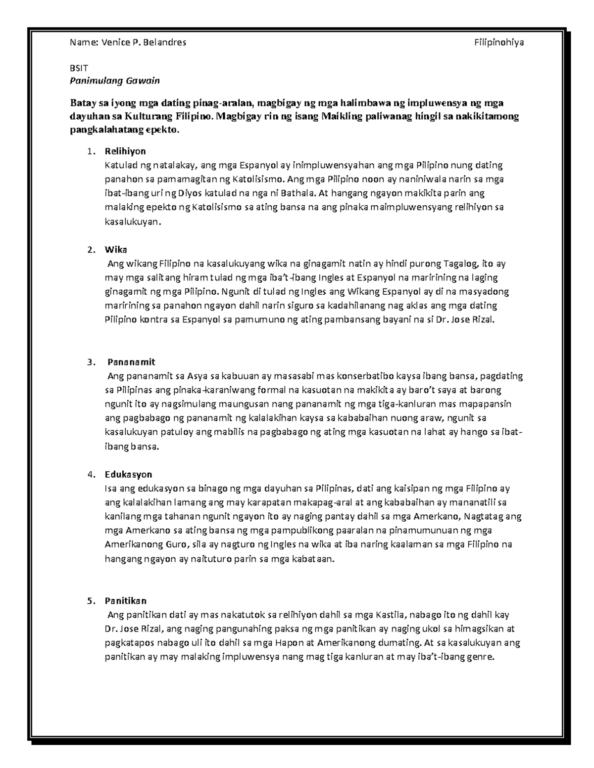 Fa APK-1 - aaaaa - Name: Venice P. Belandres Filipinohiya BSIT ...