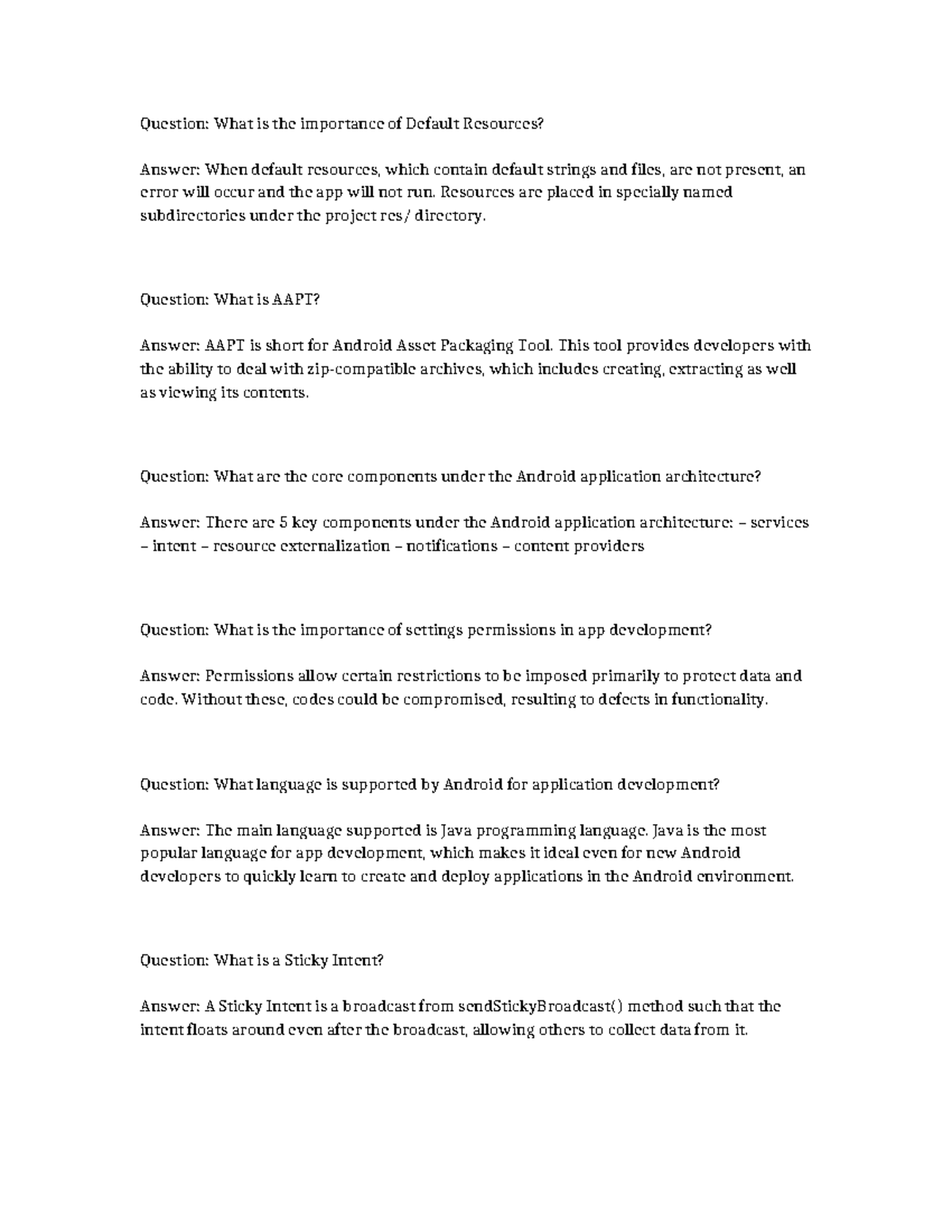 Android App Development: Key Concepts and Tools - Question: What is the importance of Default ...