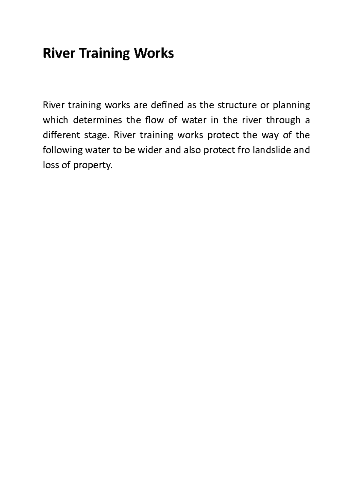 River Training Works 1 notes - River Training Works River training ...