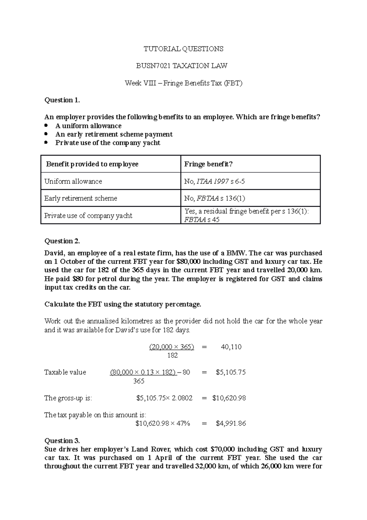 Tutorial Questions BUSN7021 Taxation LAW Week VIII - Fringe Benefits ...