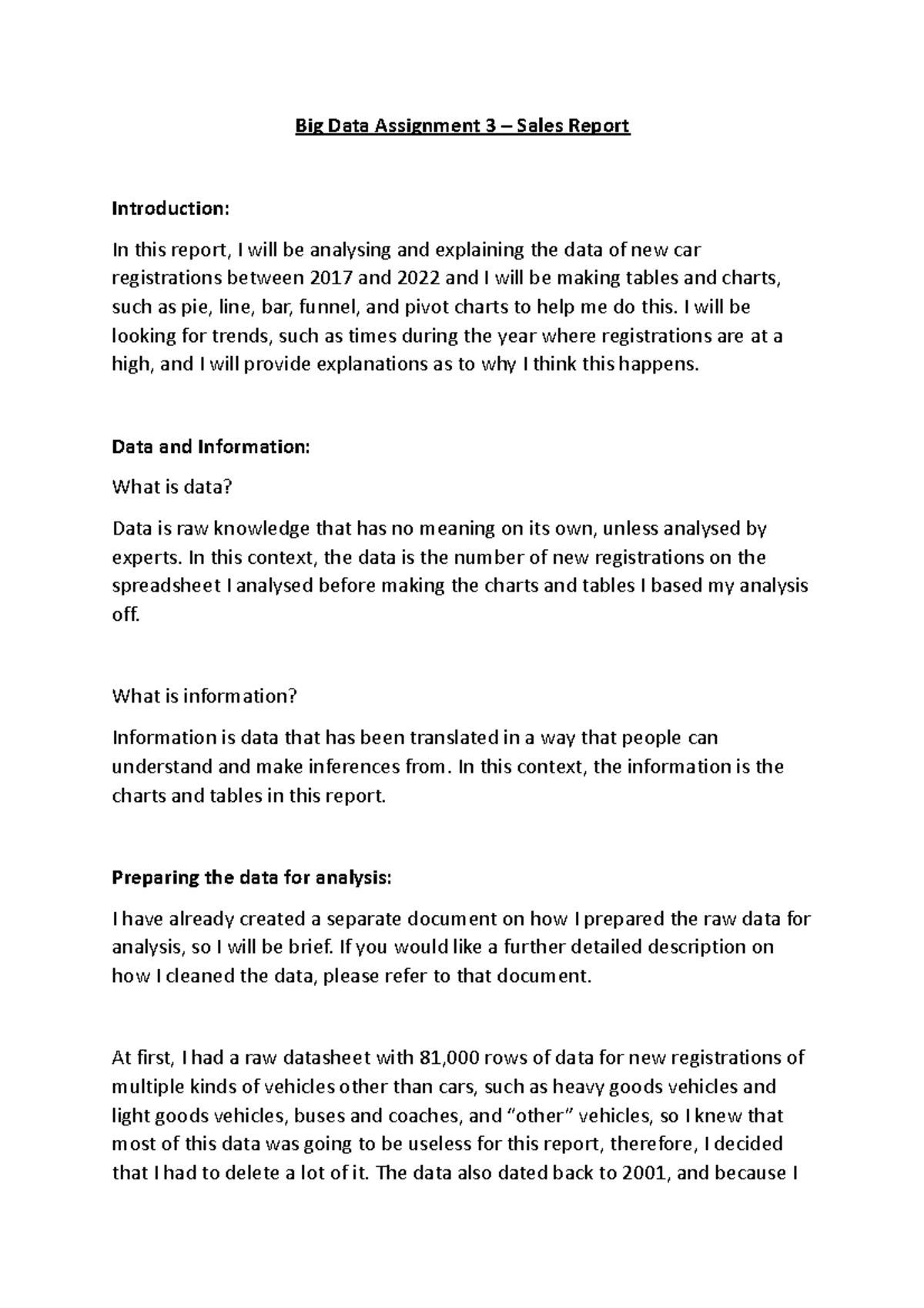 Big Data Assignment 3 Directors Report - Big Data Assignment 3 – Sales Report Introduction: In ...