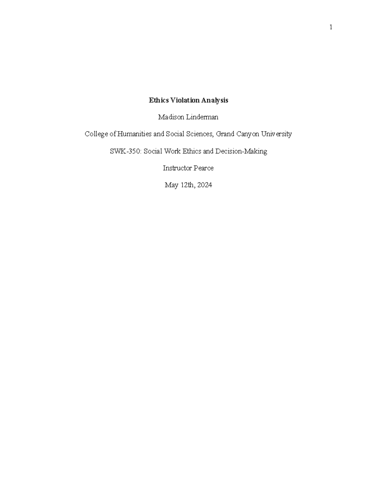 Ethics Violation Analysis - Ethics Violation Analysis Madison Linderman ...