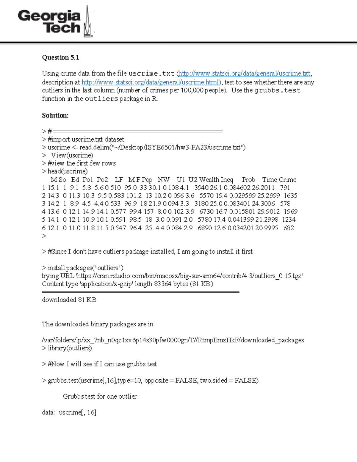 Question 6 homework - ####### Question 5. ####### Using crime data from ...