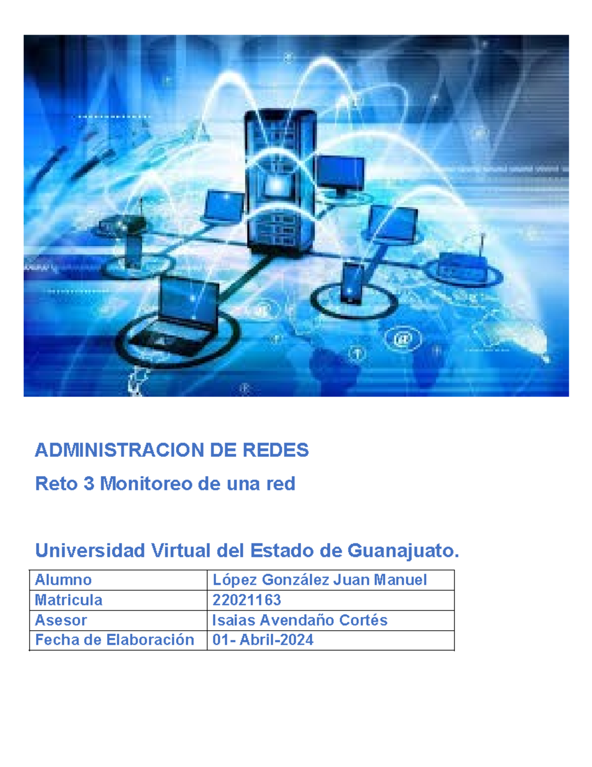 R3- Administracion DE Redes - ADMINISTRACION DE REDES Reto 3 Monitoreo de una red Universidad ...
