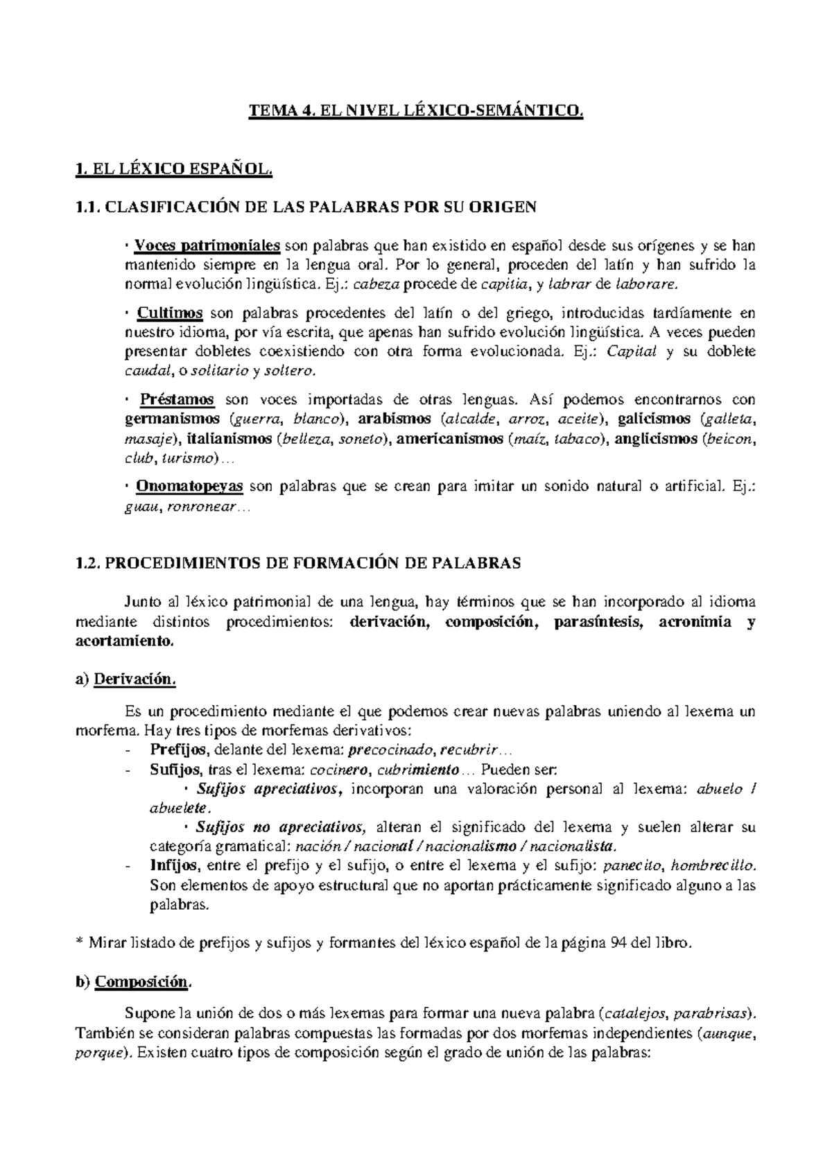 EL Nivel Léxico- Semántico - TEMA 4. EL NIVEL LÉXICO-SEMÁNTICO. 1. EL LÉXICO ESPAÑOL. 1. - Studocu