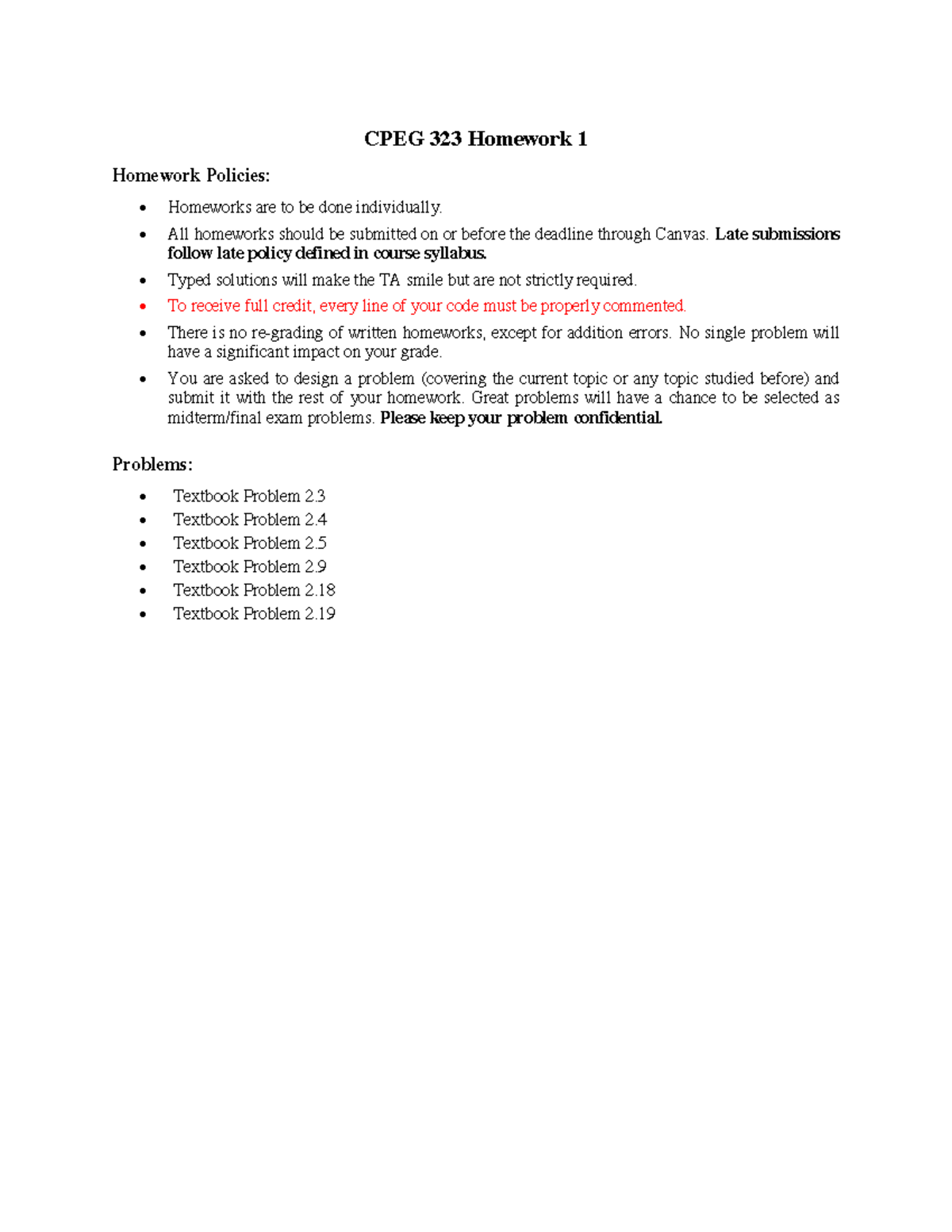 HW1-F23 323 - questions for class HW6 - CPEG 323 Homework 1 Homework Policies: Homeworks are to ...